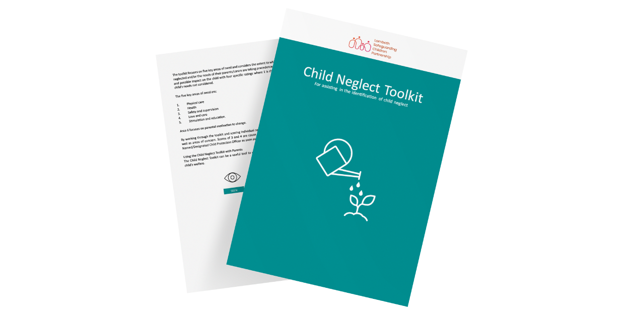 Childhood & Adolescent Neglect - Lambeth Safeguarding Children Partnership