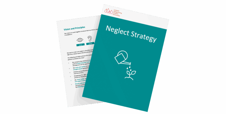 Childhood & Adolescent Neglect - Lambeth Safeguarding Children Partnership
